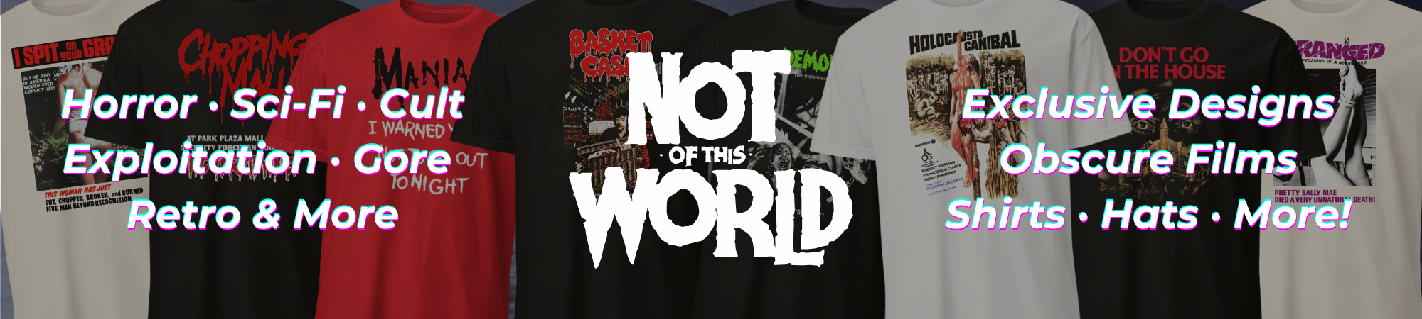 NOT OF THIS WORLD Merch From the Beyond – Not of This World